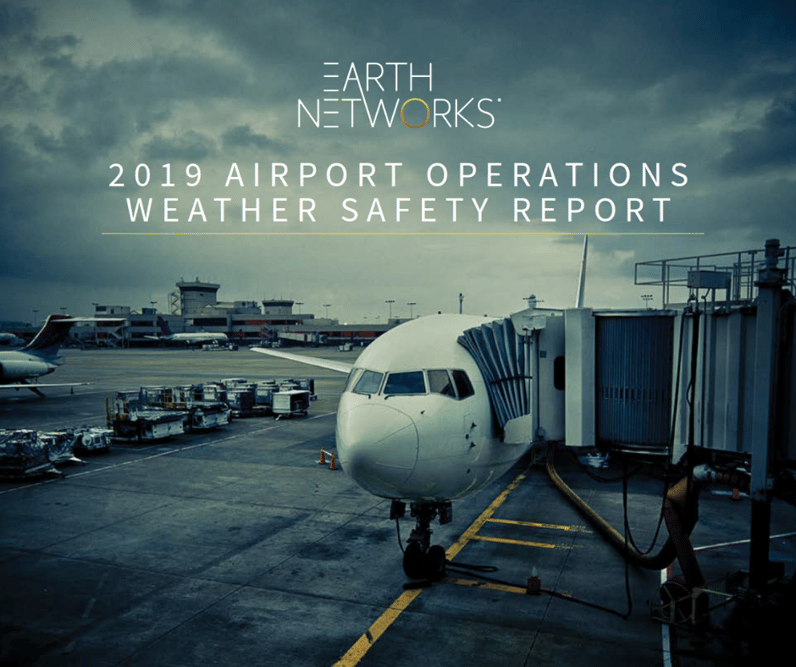 Earth Networks | 2019 Airport Operations Weather Safety Report